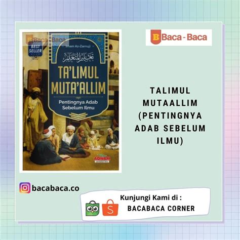 Jual TALIMUL MUTAALLIM PENTINGNYA ADAB SEBELUM ILMU Shopee Indonesia