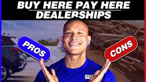 What Are The Pros Cons Of Buying A Car From Buy Here Pay Here