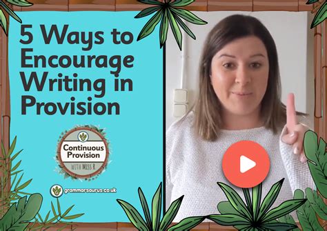 Continuous Provision Cp Training 5 Ways To Encourage Writing In
