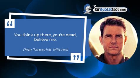 60 Supersonic Top Gun Maverick Quotes Sir Quotesalot