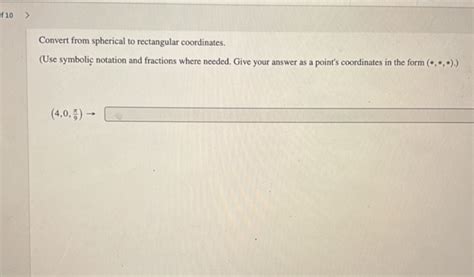 F 10 Convert From Spherical To Rectangular StudyX