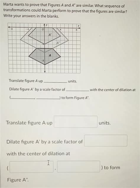 Solved Marta Wants To Prove That Figures A And A° Are Similar What