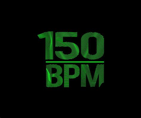 150 Bpm