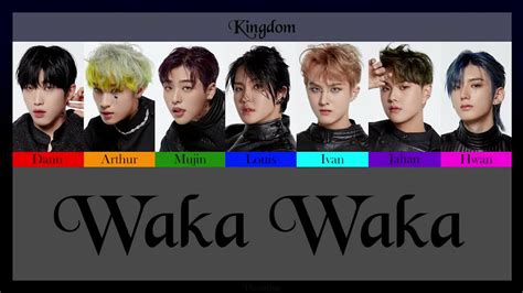 킹덤 KINGDOM WAKA WAKA Color Coded Thaisub YouTube