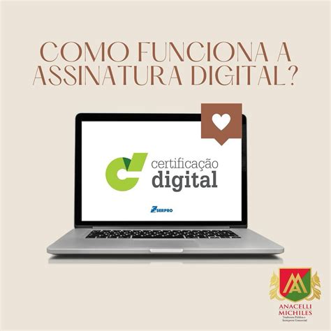 A Importância Da Assinatura Digital Para Validar Documentos Online