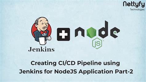 ci cd pipeline using jenkins for nodejs application part 2