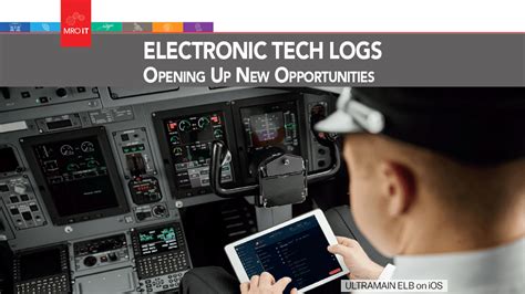 Electronic Tech Logs Opening Up New Opportunities Aerospace Tech Review