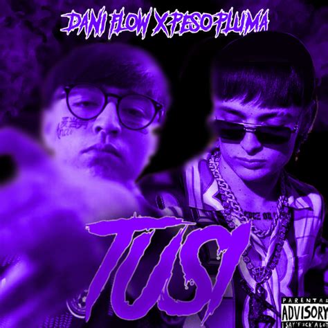 Tusi Dani Flow X Peso Pluma Max Lora Podcast On Spotify
