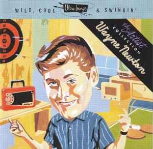 Wayne Newton Ultra Lounge Wild Cool And Swingin Cd Compilation