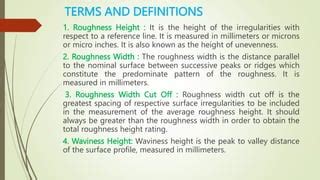 SURFACE ROUGHNESS MEASUREMENT PPTS Pptx Physics Science