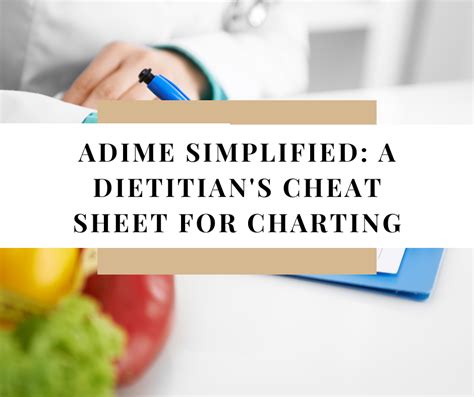 Adime Simplified A Dietitians Cheat Sheet For Charting