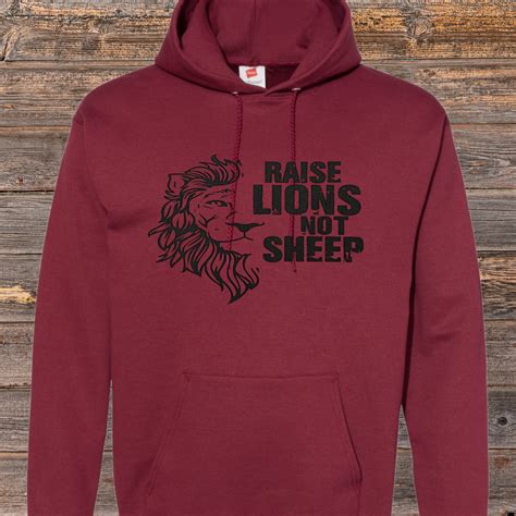 Raise Lions Not Sheep Gods Will Designs