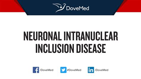 Neuronal Intranuclear Inclusion Disease