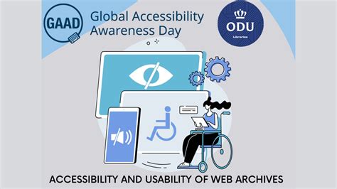 Global Accessibility Awareness Day May 16 Old Dominion University