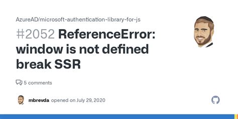 Referenceerror Window Is Not Defined Break Ssr · Issue 2052 · Azuread