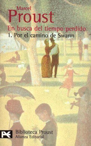 Marcel Proust Y En Busca Del Tiempo Perdido Reseña Y Resumen