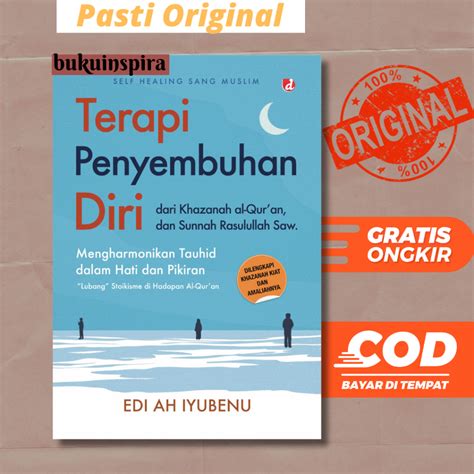 Jual TERAPI PENYEMBUHAN DIRI DARI KHAZANAH AL QURAN DAN SUNNAH