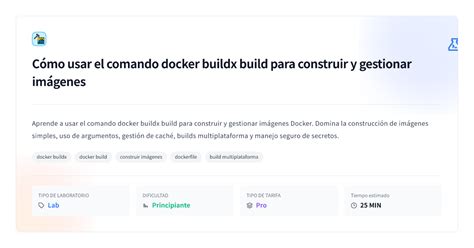 Cómo Usar Docker Buildx Build Guía Completa Para Construir Imágenes