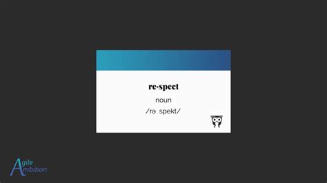 Respect In Scrum Find Out What It Means To Me Agile Ambition