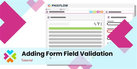 Form Field Validation PhixFlow