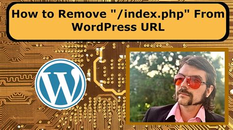 how to edit wordpress url remove index php from wordpress url