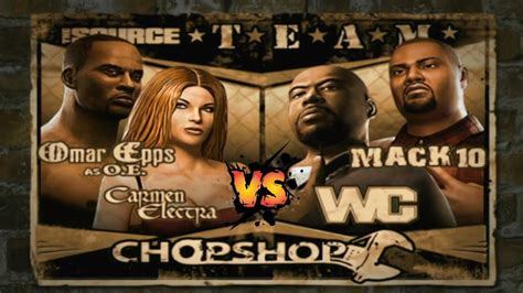 Def Jam Fight For NY OMAR EPPS CARMEN ELECTRA Vs WC MACK 10
