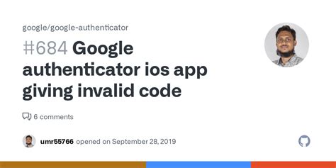 Google Authenticator Ios App Giving Invalid Code Issue Google Google Authenticator GitHub