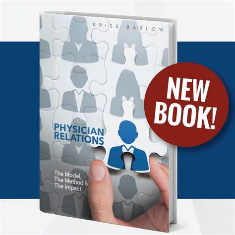 Physician Relations The Model The Method And The Impact Barlowmccarthy