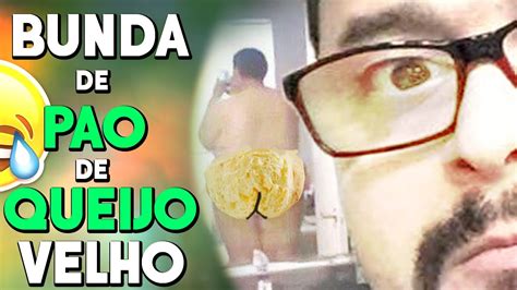 BUNDA de PÃO de QUEIJO VELHO YouTube