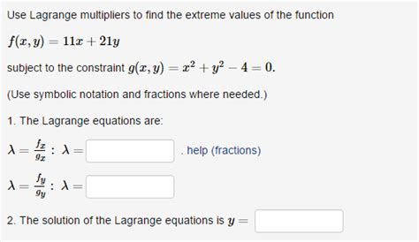 Solved Use Lagrange Multipliers To Find The Extreme Values
