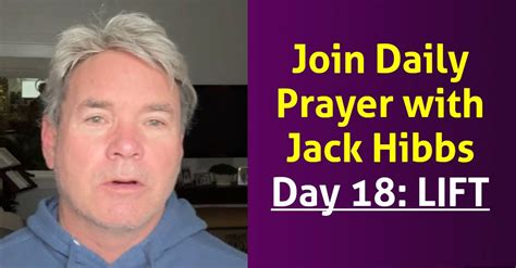 Watch Daily Prayer With Jack Hibbs Day 18 Lift