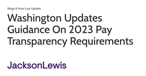 Washington Updates Guidance On Pay Transparency Requirements