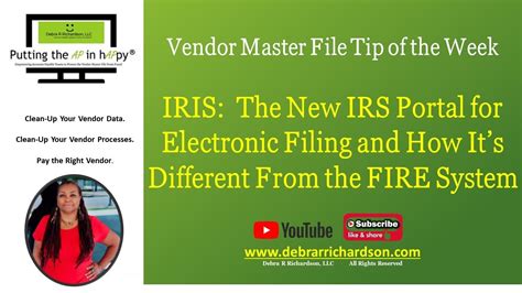 IRIS New IRS Portal For Electronic Filing What About FIRE Vendor