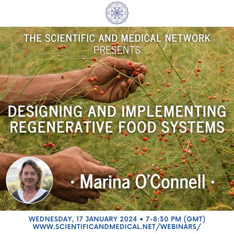 Marina Oconnell Designing And Implementing Regenerative Food Systems Scientific And Medical