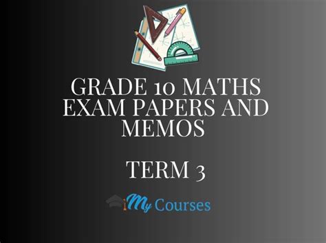 Grade 10 Mathematics Maths 2018 Past Papers And Memos My Courses
