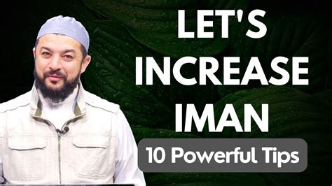 Lets Increase Iman 10 Powerful Tips Youtube