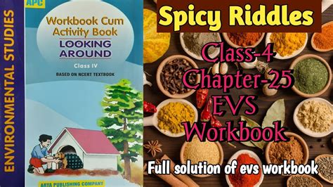 Spicy Riddles Class 4 Chapter‐25 Evs‐workbook Fully Solved Exercise Ncertthemind Youtube