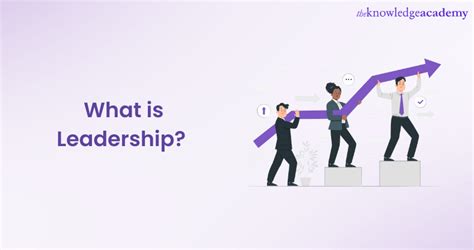 What Is Leadership Understanding Its Essence And Significance