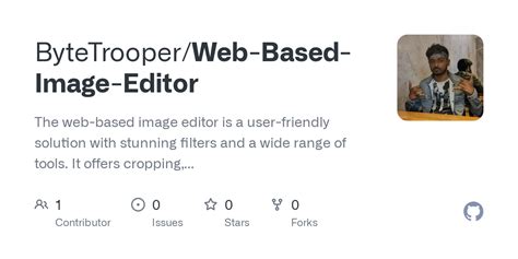 GitHub ByteTrooper Web Based Image Editor The Web Based Image Editor Is A User Friendly