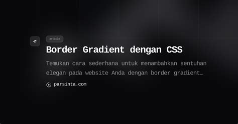 tutorial mudah membuat border gradient di css