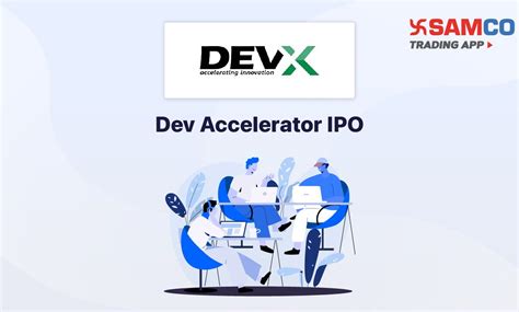 Dev Accelerator Ipo Date Price Review Details Samco