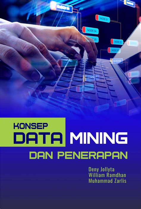 Konsep Data Mining Dan Penerapan 2020