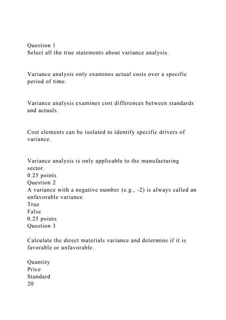 Question 1 Select All The True Statements About Variance Analysidocx