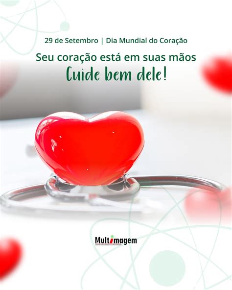 Dia Mundial Do Coração Multimagem Centro De Diagnósticos Por Imagem
