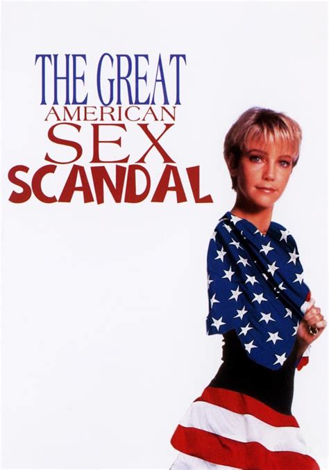 The Great American Sex Scandal Streaming Online