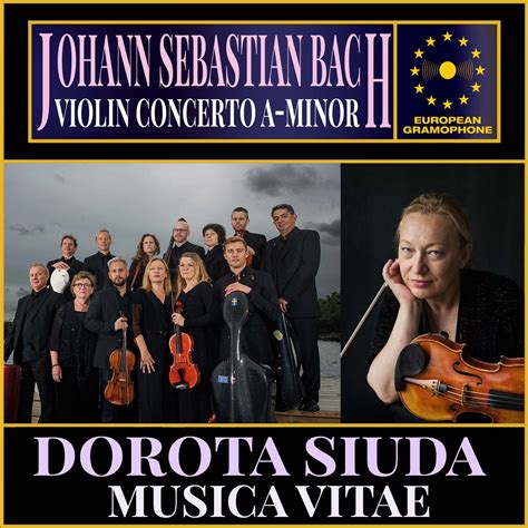 ‎bach Violin Concerto No 1 In A Minor Bwv 1041 Album Di Dorota Siuda And Johann Sebastian Bach