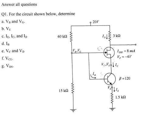Solved Answer All Questions Q For The Circuit Shown Below Chegg Com