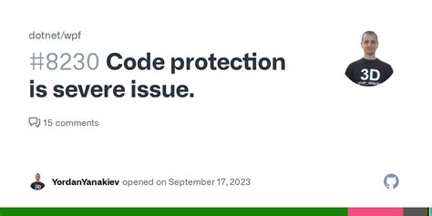 Code Protection Is Severe Issue Issue 8230 Dotnet Wpf GitHub