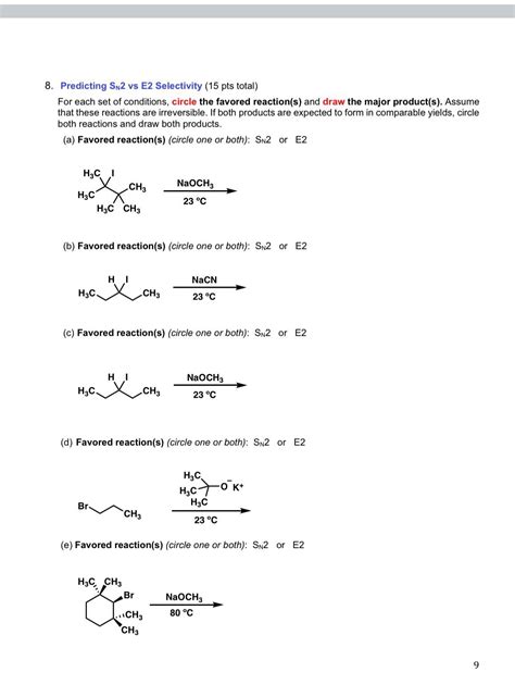 Solved Predicting Sn2 ﻿vs E2 ﻿selectivity 15 ﻿pts Total For
