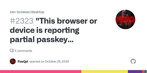 This Browser Or Device Is Reporting Partial Passkey Support Bug